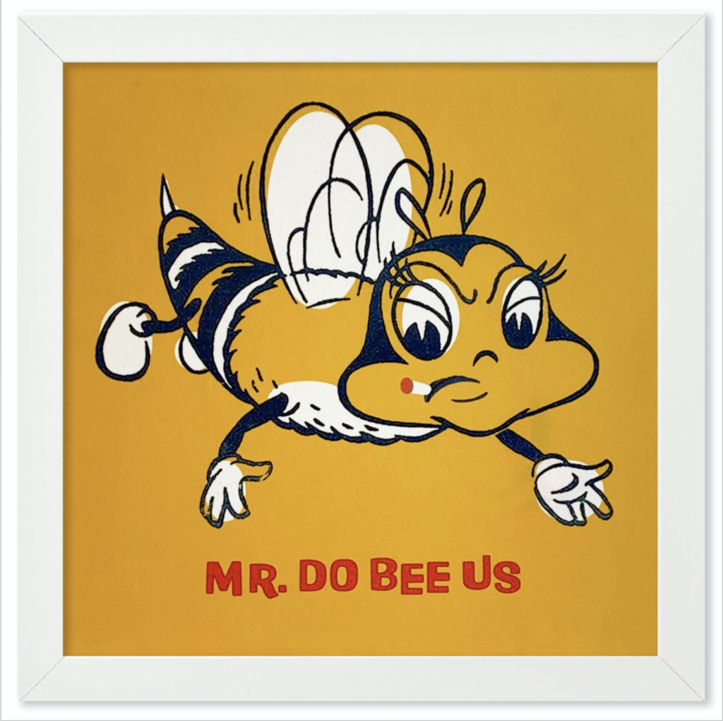 Mr. Do-Bee | David Art Wales